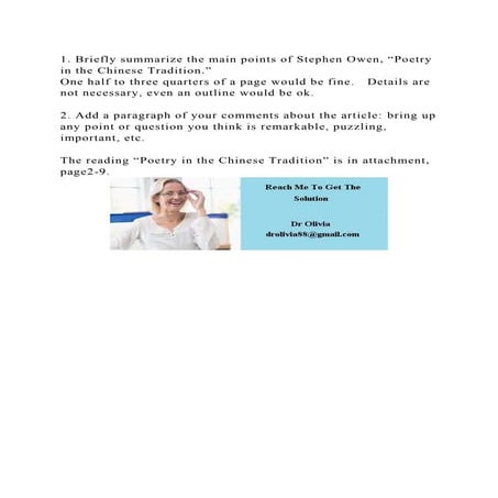 1. Briefly summarize the main points of Stephen Owen, Poetry in the.docx