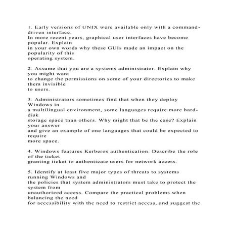 1. Early versions of UNIX were available only with a command-driven .docx