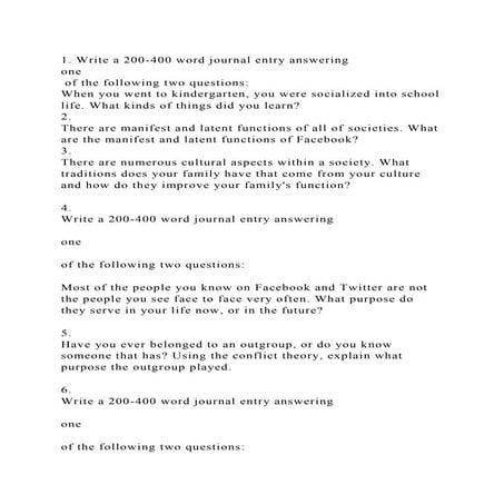 1. Write a 200-400 word journal entry answering one of the follo.docx