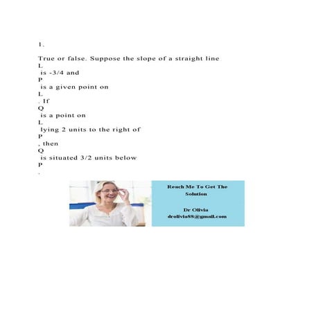 1.True or false. Suppose the slope of a straight line L is.docx