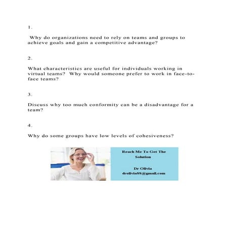1. Why do organizations need to rely on teams and groups to achi.docx