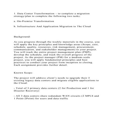 1. Data Center Transformation – to complete a migration strategypla.docx