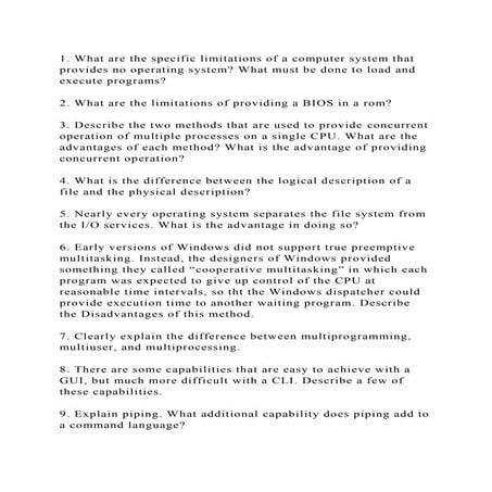 1. What are the specific limitations of a computer system that provi.docx