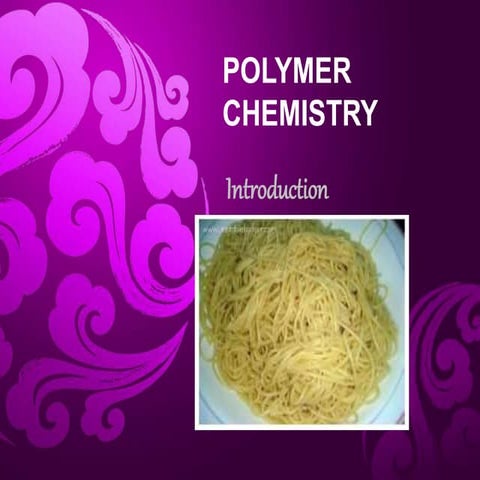 1. Polymer Chemistry-1 (introduction).pptx