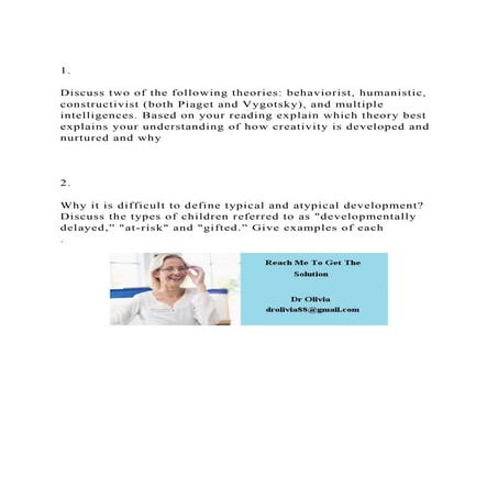 1.Discuss two of the following theories behaviorist, humanist.docx