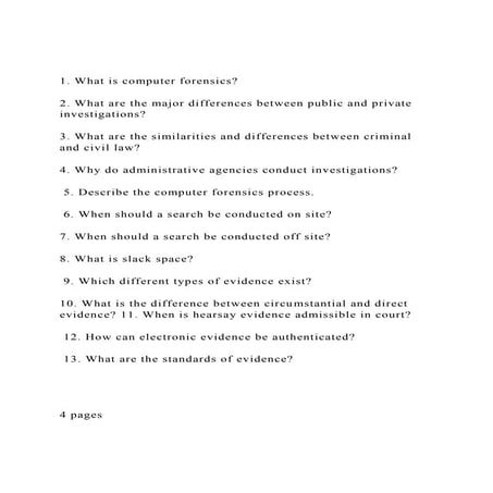 1. What is computer forensics 2. What are the major differe.docx
