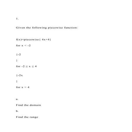 1.Given the following piecewise functionf(x)=piecew.docx