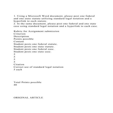 1. Using a Microsoft Word document, please post one federal and on.docx