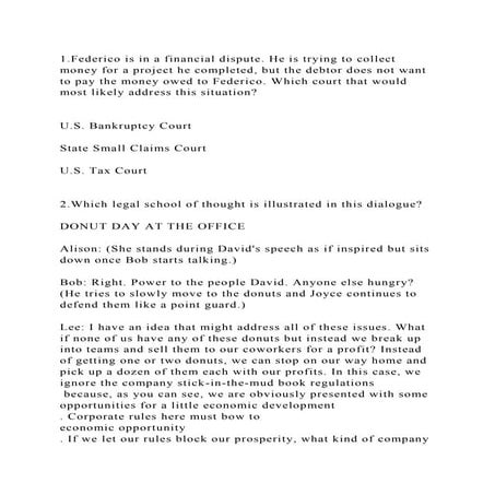 1.Federico is in a financial dispute. He is trying to collect money .docx