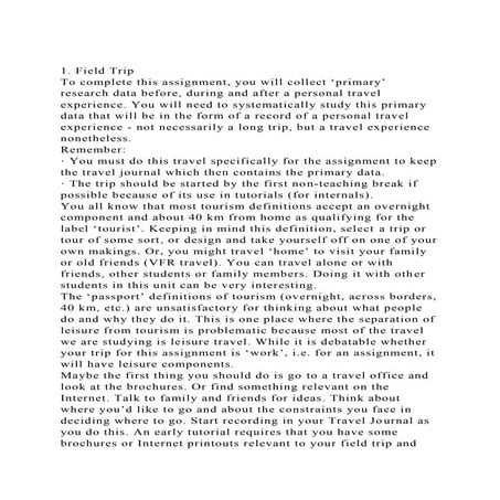 1. Field TripTo complete this assignment, you will collect ‘prim.docx