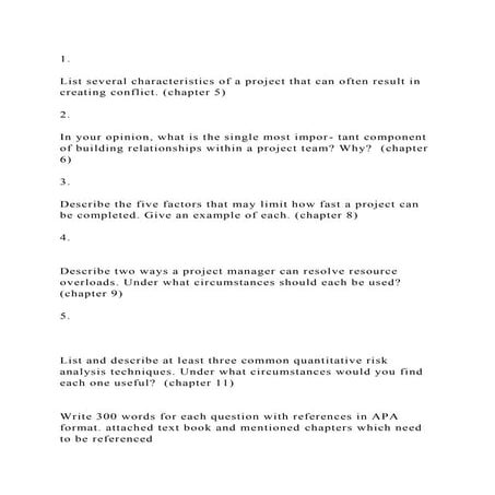 1. List several characteristics of a project that can often .docx