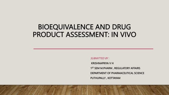 bioequivalence study design | PPTX | Pharmaceutical Industry | Industries