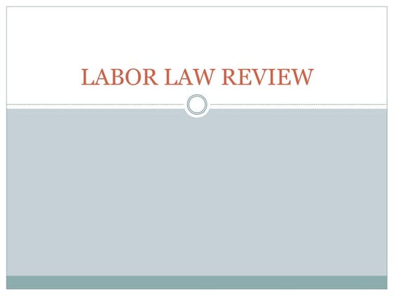 Lecture 1 background and intro to labor law.pptx | Law