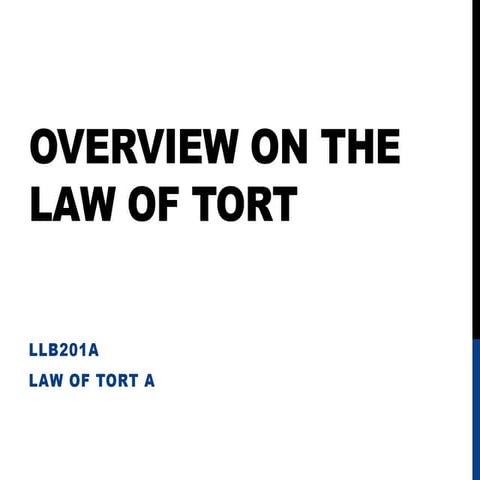 1. OVERVIEW ON THE LAW OF TORT.pptx