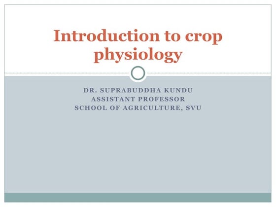 Crop Physiology and Its importance in agriculture.pptx