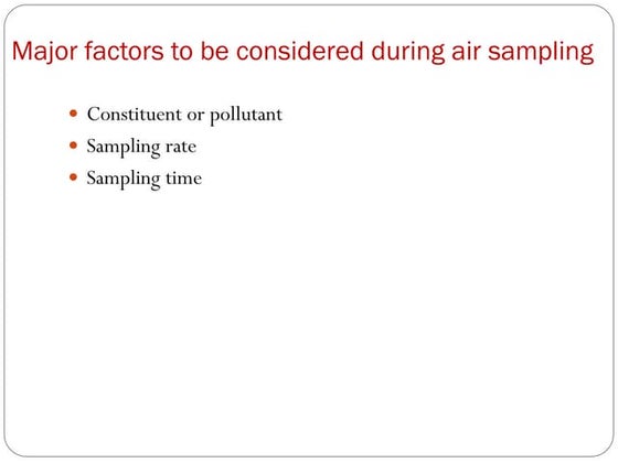SAMPLING IN AIR POLLUTION | PPT | Indoor Environmental Quality | Home & Garden