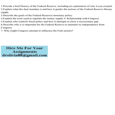 1.Provide a brief history of the Federal Reserve, including an expla.pdf