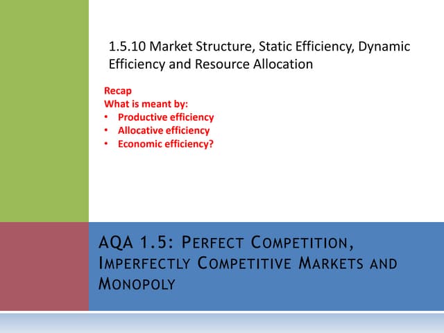 1510 Market Structure Static Efficiency Dynamic Efficiency And Resource Allocationpptx