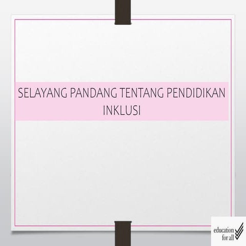 1. Pengertian Pend. Inklusi.pptx