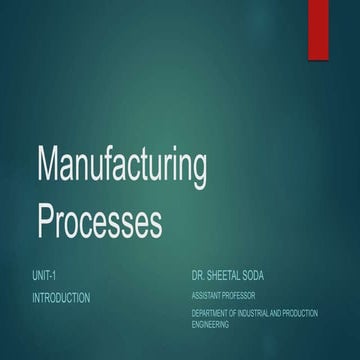 1. Manufacturing Processes Intro..pptx