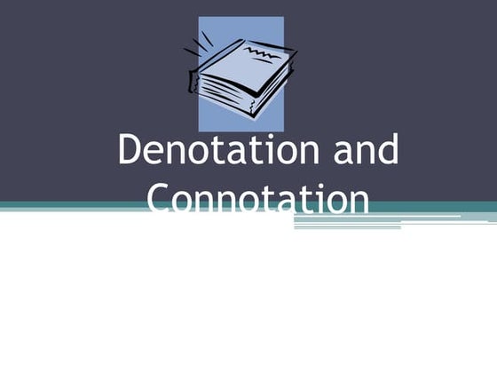 Denotation_and_Connotation ppt for Grade 4 | PPT