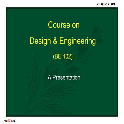 1. Design PPT Module _1-ktuqbank - KQB KtuQbank.pptx