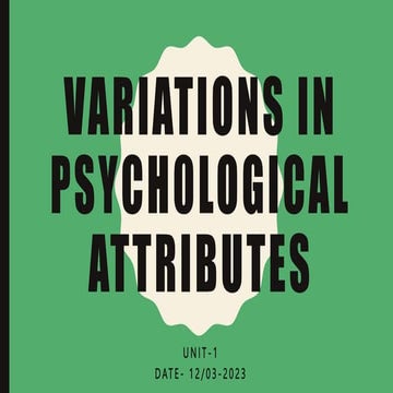 CLS 12- PSYCHOLOGY CH 01 - Variations in Psychological Attributes | PDF