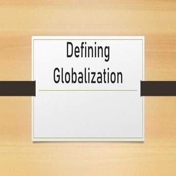 1.0 Defining Globalization.pptx