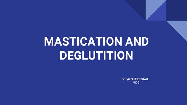 Mastication. Chewing Cycles & Oral Reflexes - Oral Physiology | PPTX