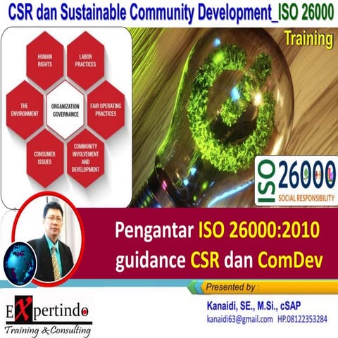 Pengantar ISO 26000-2010 _Guidance CSR dan ComDev _Training "CSR & SUSTAINABLITY COMMUNITY ...