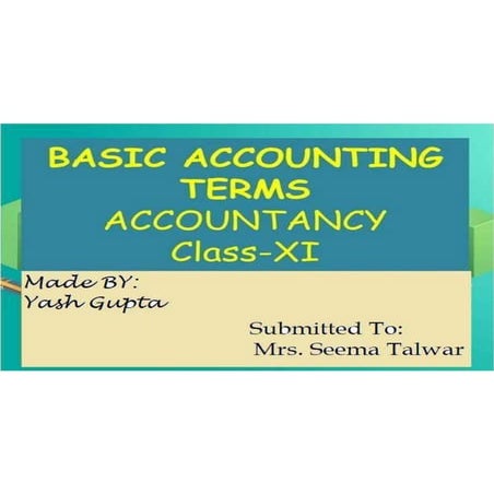 Basic Accounting Terms class 11 | PPTX