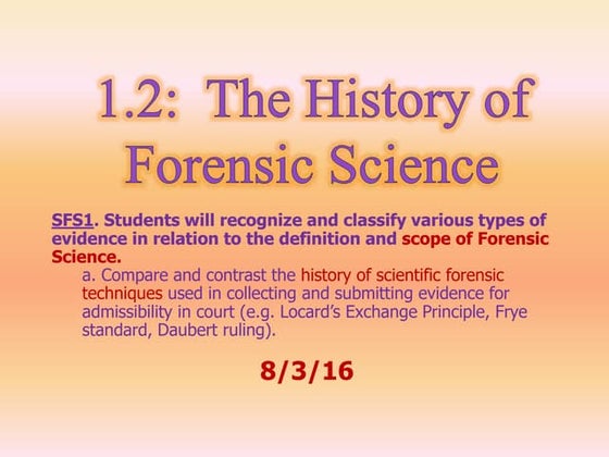 History development of forensic science | PPTX | Crime & Harmful Acts to Individuals, Society ...