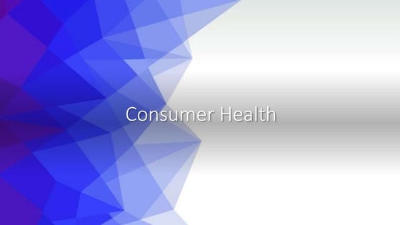 Unit I consumer health grade 10 | PPTX