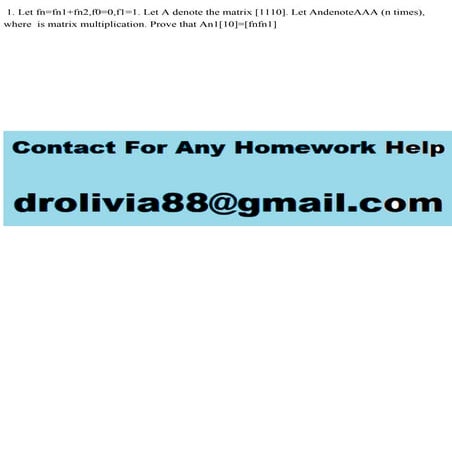 1. Let fn=fn1+fn2,f0=0,f1=1. Let A denote the matrix [1110]. Let Ande.pdf