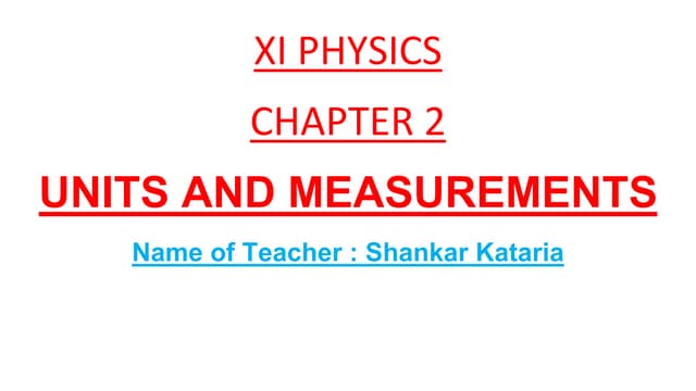 Physical quantities and measurement | PPTX