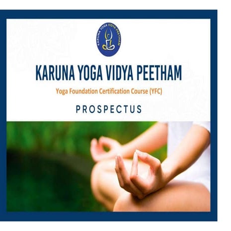 RYT – 200 Hr Level – 1 Yoga Foundation Certification Course (YFC)(1) | PPTX