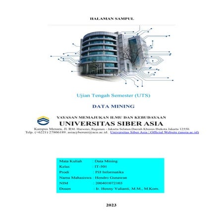 1. UTS_DATAMININGHNY_200401072103_HENDRO_GUNAWAN_IT-501.pdf