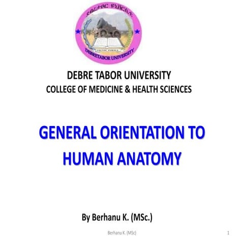 1. Introduction and general orientation to Human Anatomy.pptx