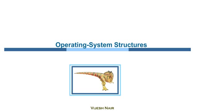 Operating System Definition Structures Ppt