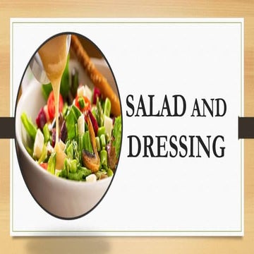 SALAD DRESSING PRESENTATION for Cookery pptx | PPTX