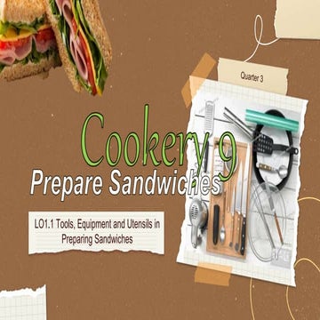 Tools and equipment in preparing sandwich WEEK 1.pptx