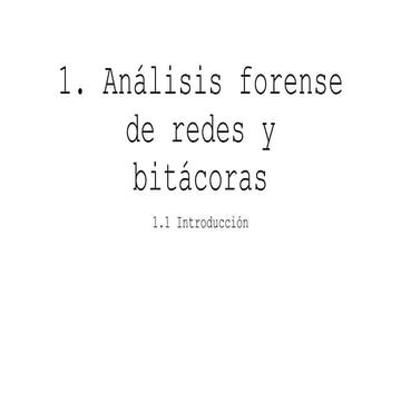 Introducción al análisis de redes y bitácoras. | PPTX