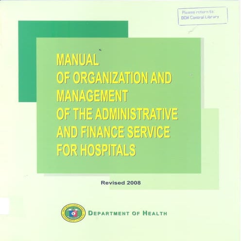 1. MANUAL OF ORGANIZATION AND MANAGEMENT OF THE ADMINISTRATIVE AND ...