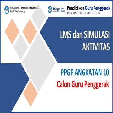 LMS dan Simulasi Aktivitas A10 program CGP | PPT