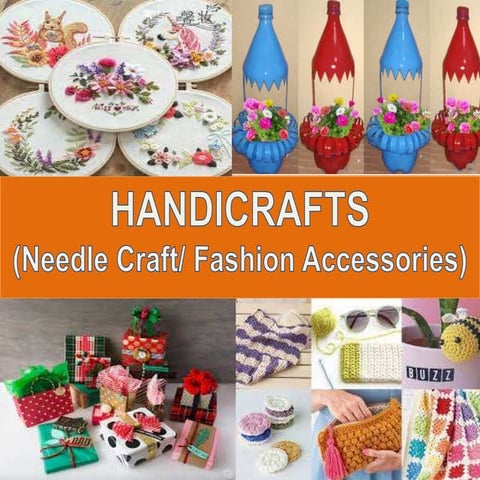 Introduction to Handicraft. NEEDLECRAFT/ FASHION ACCESSORIESpptx | PPTX