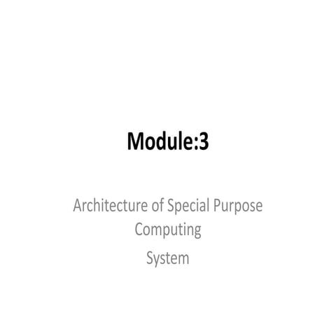 Special purpose computing system document | PPT