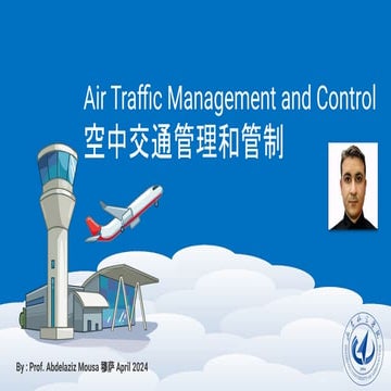 1.Air Traffic Management and Control (空中交通管理和管制) | PDF