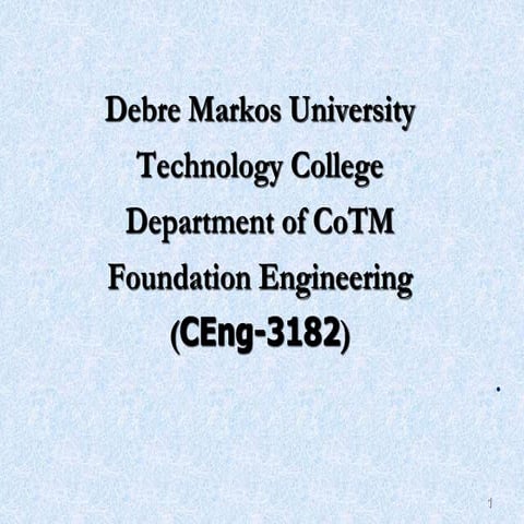 1. Site Investgation.pptxDebre Markos University Technology College ...