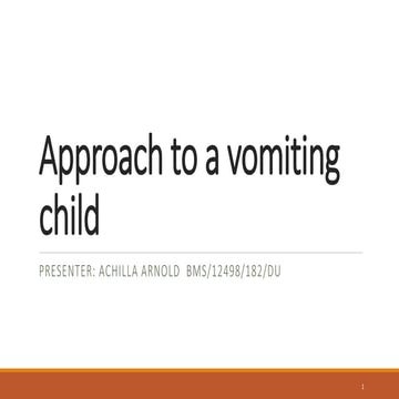 1. APPROACH TO A VOMITING CHILD pediatric.pptx
