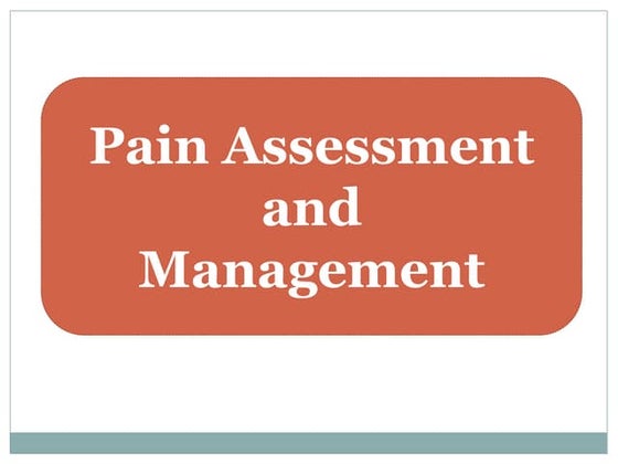 Nursing management of pain | PPTX